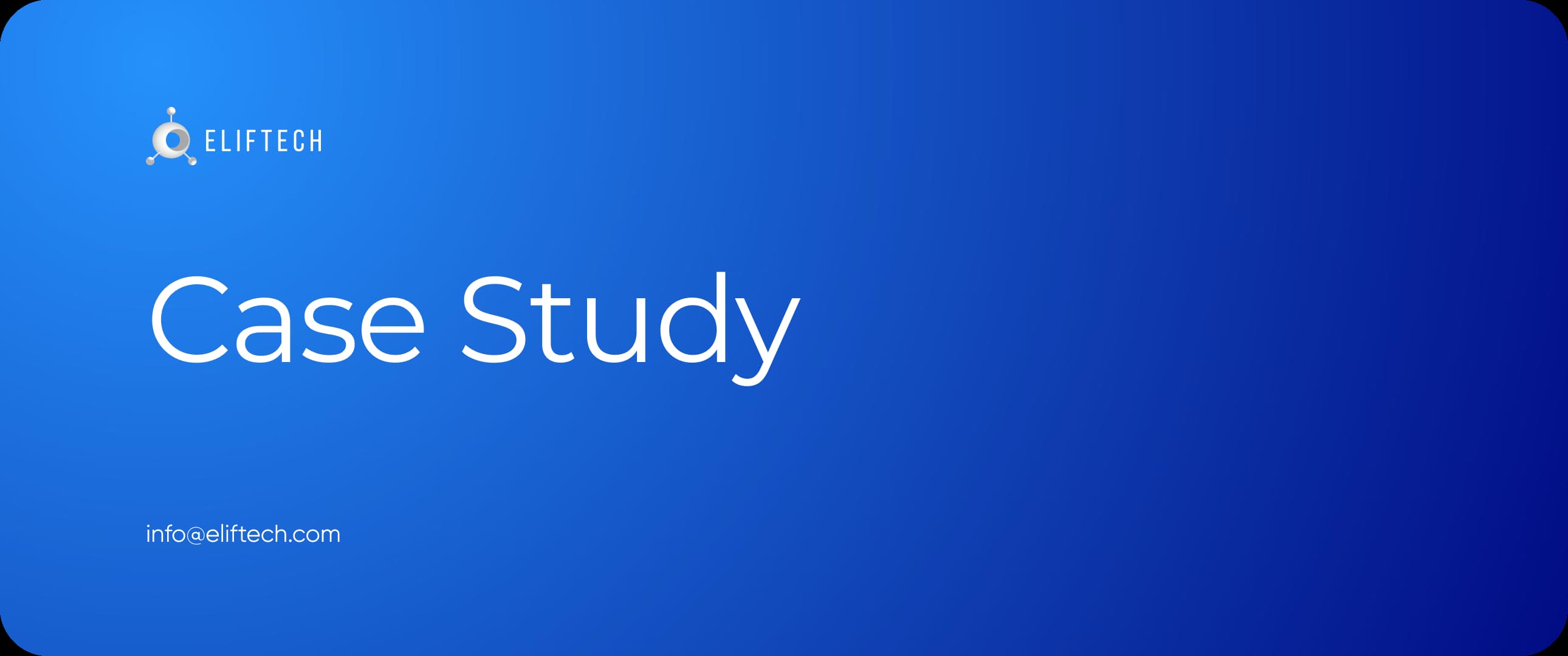 Software Development, Consulting, and Design Case Studies | ElifTech